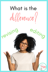 Is Teaching Revising vs Editing in Elementary School Really Necessary ...